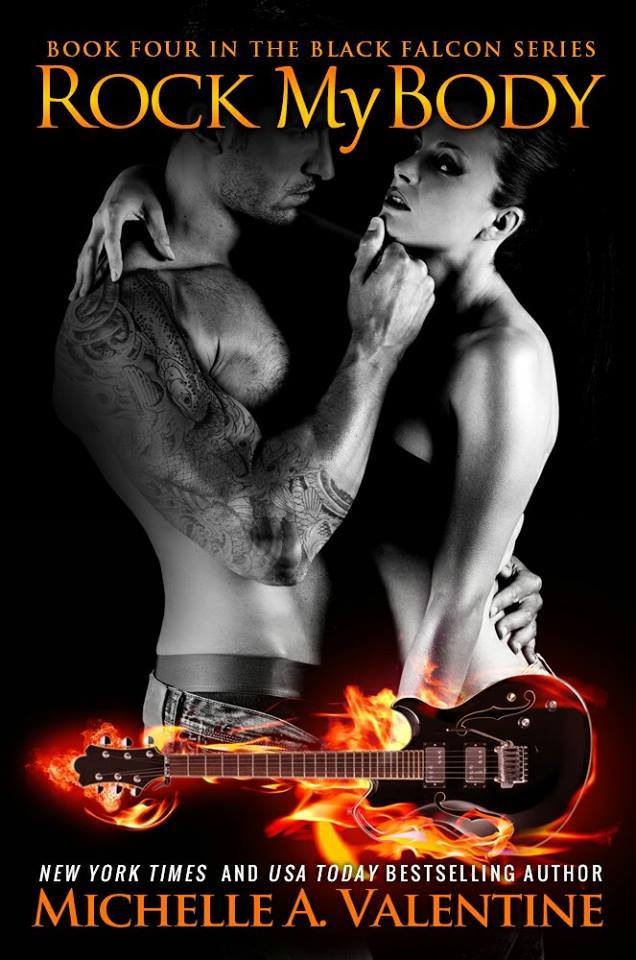 ~ Rock My Body By Michelle A Valentine Release Day Blitz Excerpt